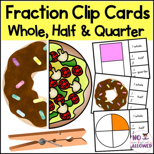 Fractions Whole Half Quarter Peg Cards Activity | NoWorksheetsAllowed