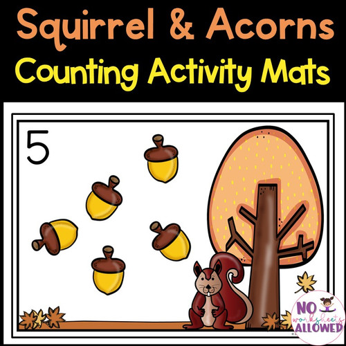 Squirrel Counting Acorns Activity Mats | NoWorksheetsAllowed