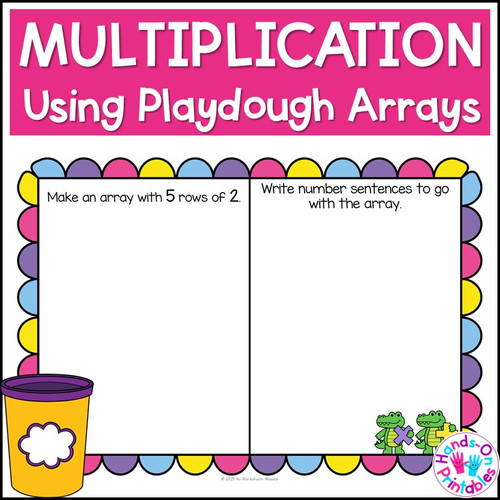 Playdough Multiplication Arrays 2, 5 and 10 Activity | Hands-On Printables