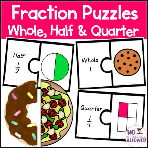Fractions Whole Half Quarter Jigsaw Puzzle Activity | NoWorksheetsAllowed