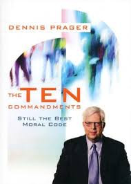 The Ten Commandments by Dennis Prager | Evermore Books