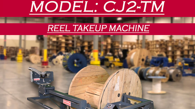 CJ2TM Reel Takeup Machine | Graham International