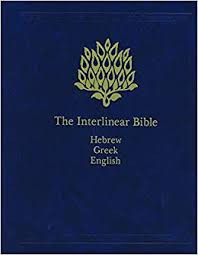 The Interlinear Bible: Hebrew-Greek-English | Wisdom Books Ltd