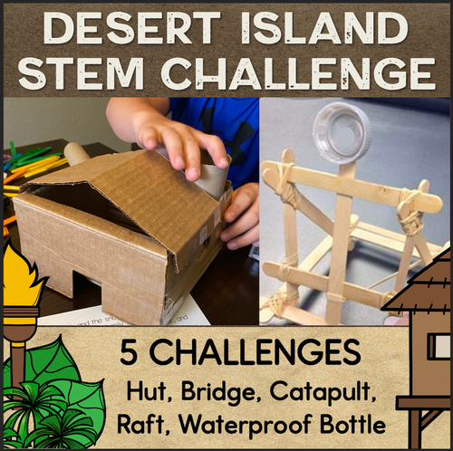 The Great Desert Island STEM Challenge Set of 5 STEAM Activities