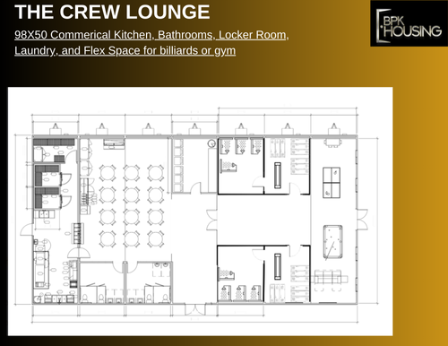 The Crew Lounge | 98'x50' | Kitchen/Dining Room/Laundry | Bpk Housing 1