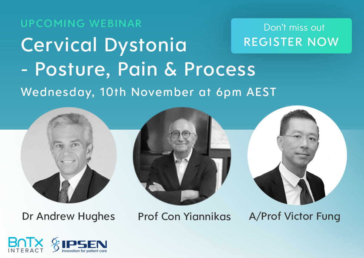 Upcoming webinar: Cervical Dystonia - Posture, Pain & Process