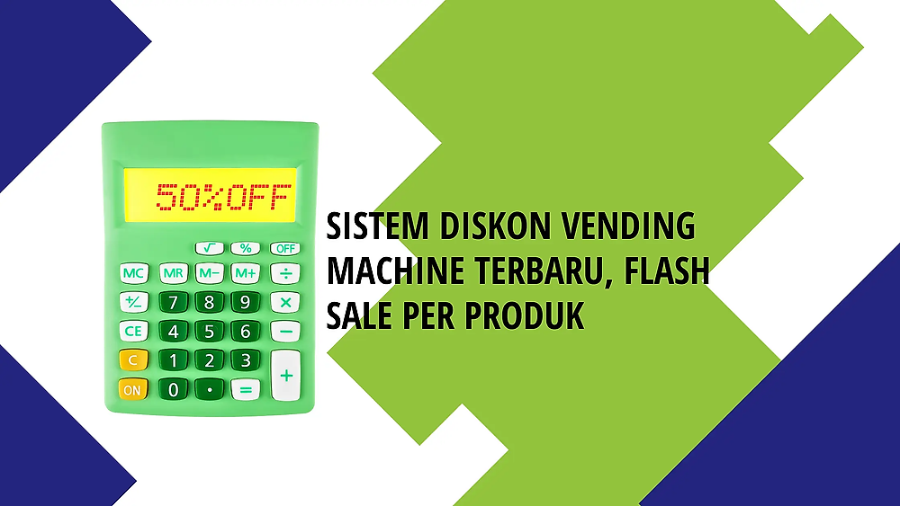 Sistem Diskon Vending Machine Terbaru, Flash Sale per Produk