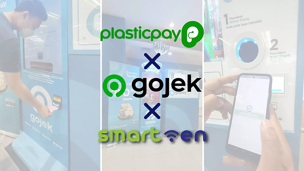Smartven x Gojek x Plasticpay: Rewardable Recyclingrbaru vending ...