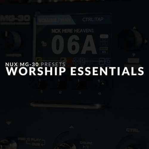 Worship Essentials | Nux MG-30 | Marcelo Cidrack