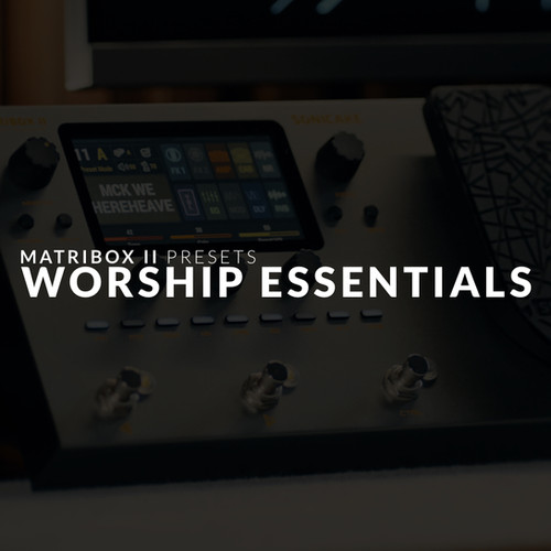 Worship Essentials | Matribox II | Marcelo Cidrack
