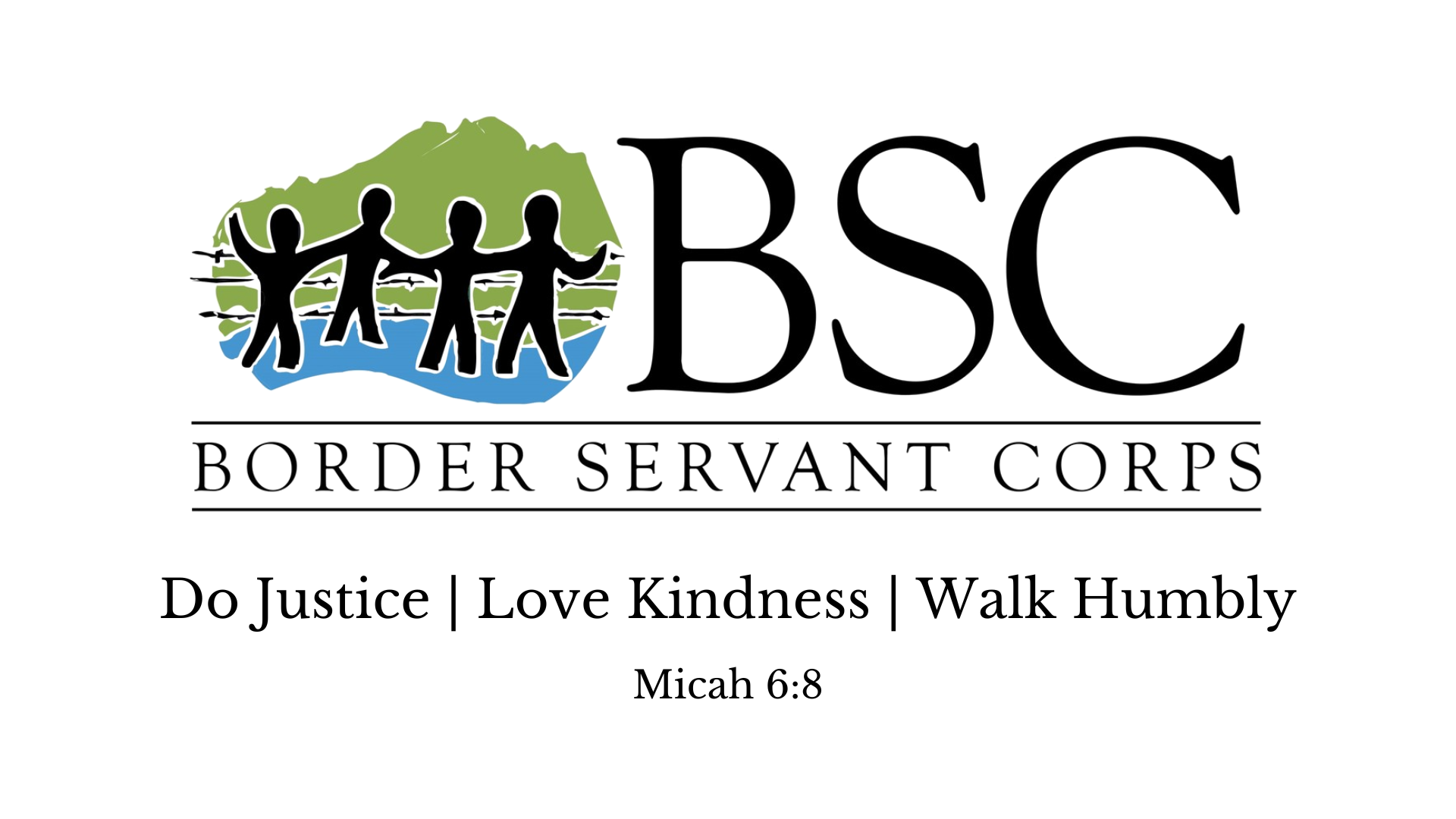 BSC Volunteer Orientation: Online | Border Servant Corps