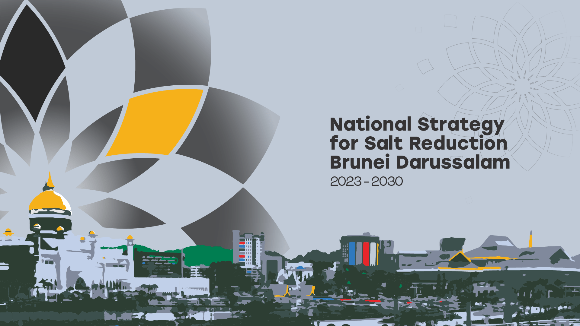 HPC - National Strategy for Salt Reduction Brunei Darussalam | Work by ...