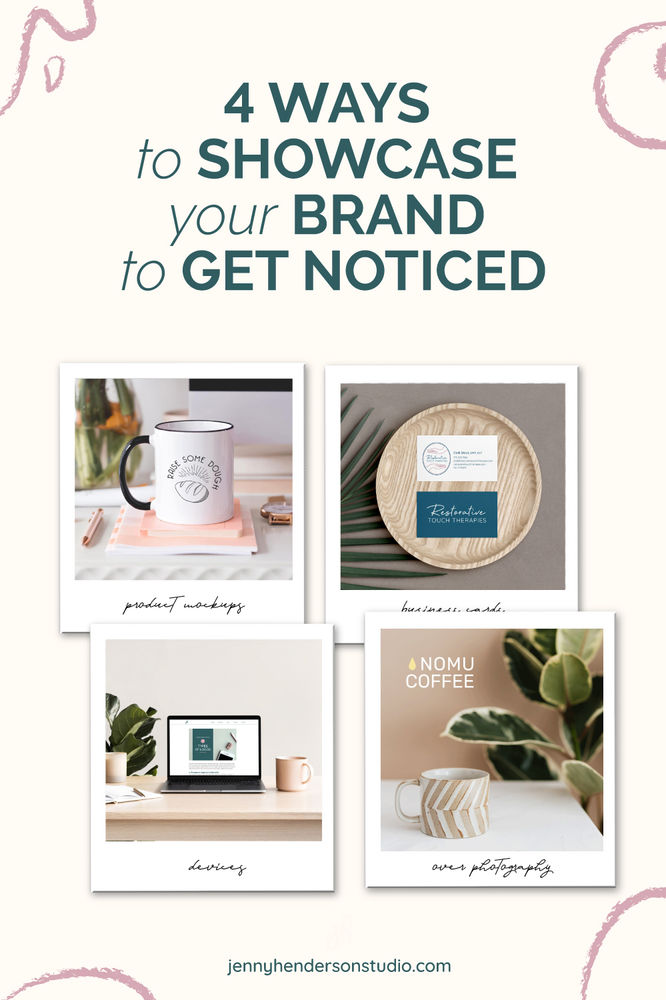 4 Ways to Showcase Your Brand to Get Noticed