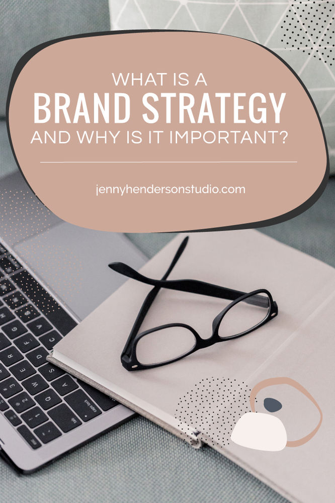 What is a Brand Strategy and Why is it so Important in 2020