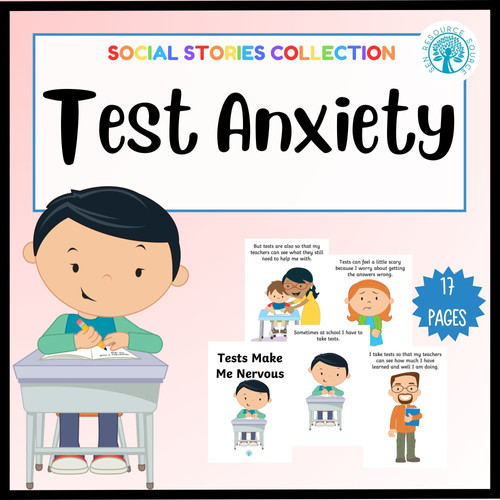 Test Anxiety Social Story | SEN Resource Source