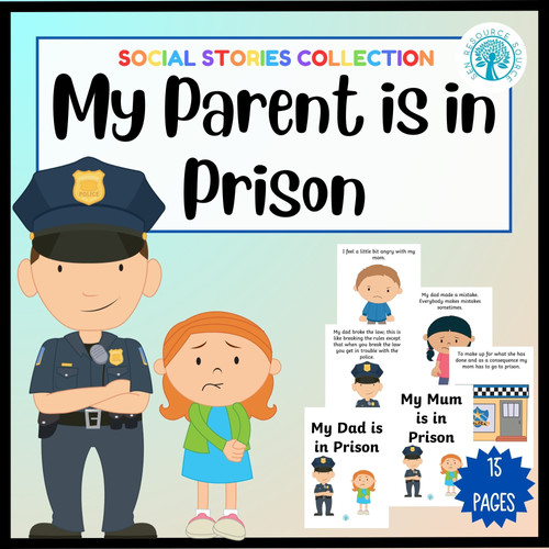 My Parent is in Prison Social Story | SEN Resource Source