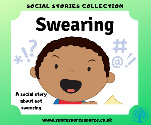Swearing Social Story | SEN Resource Source