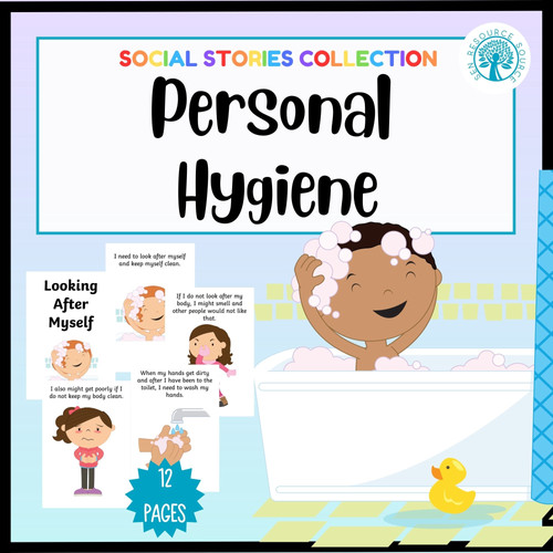 Personal Hygiene Social Story | SEN Resource Source