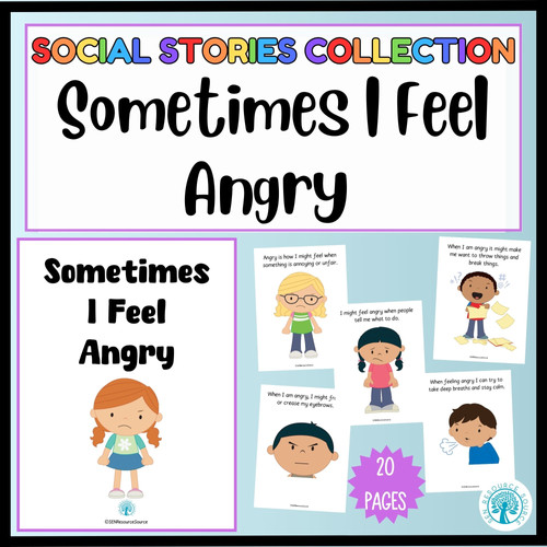 Sometimes I Feel Angry Social Story | SEN Resource Source