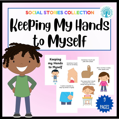 Keeping my hands to myself social story | SEN Resource Source