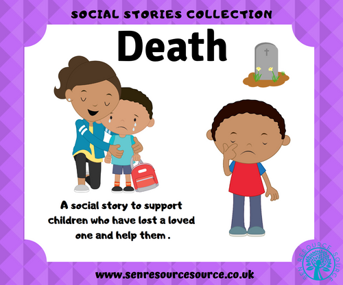 Death Social Story | SEN Resource Source