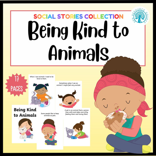 Being Kind to Animals | SEN Resource Source