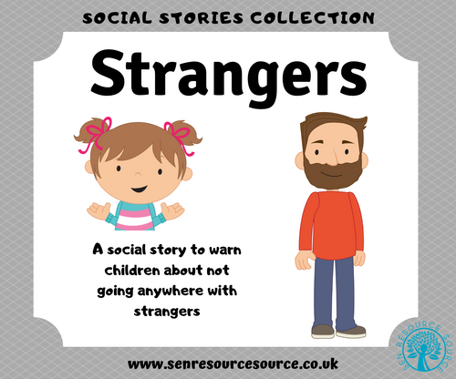 Stranger Danger Social Story | SEN Resource Source