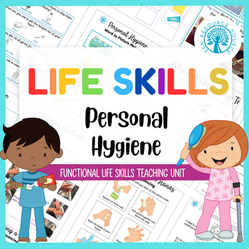 Functional Life Skills - Personal Hygiene | SEN Resource Source