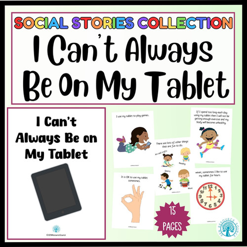 I Can’t Always Be On My Tablet Social Story | SEN Resource Source