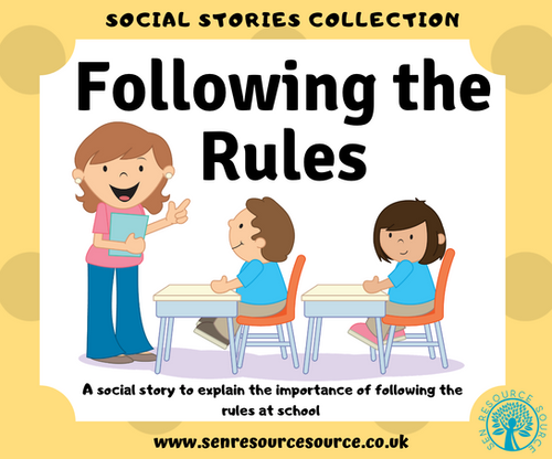 Following the Rules Social Story | SEN Resource Source