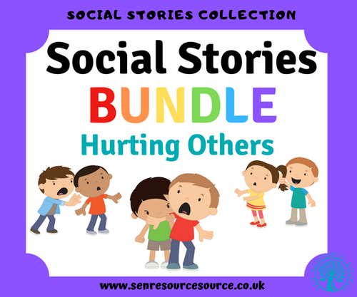 Hurting Others Social Stories Bundle | SEN Resource Source