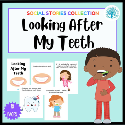 Looking After My Teeth Social Story | SEN Resource Source