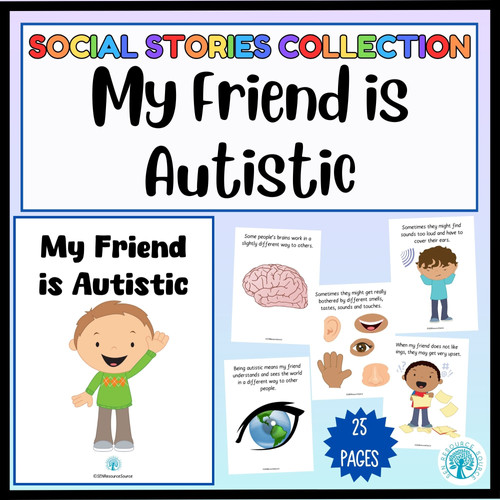My Friend is Autistic Social Story | SEN Resource Source