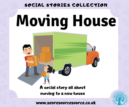 Moving House Social Story | SEN Resource Source