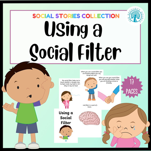 Using a Social Filter Social Story | SEN Resource Source