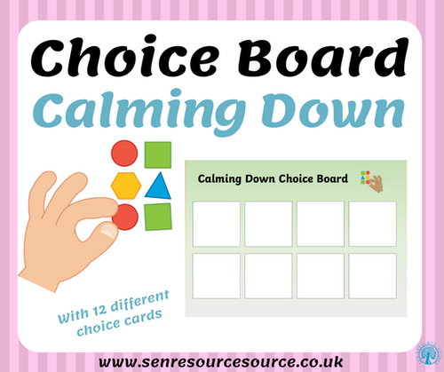 Calming down choice board | SEN Resource Source