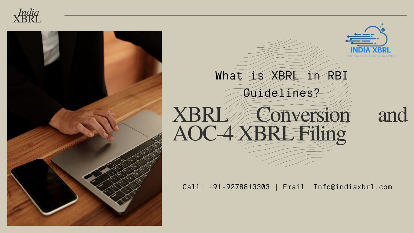 What is XBRL in RBI Guidelines? XBRL Consultants in India, XBRL ...