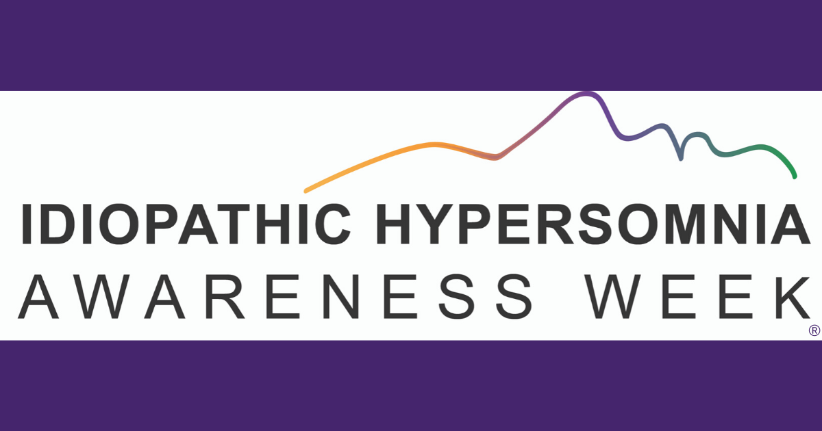 Idiopathic Hypersomnia Awareness Week 2020 | Worldwide | Hypersomnolence
