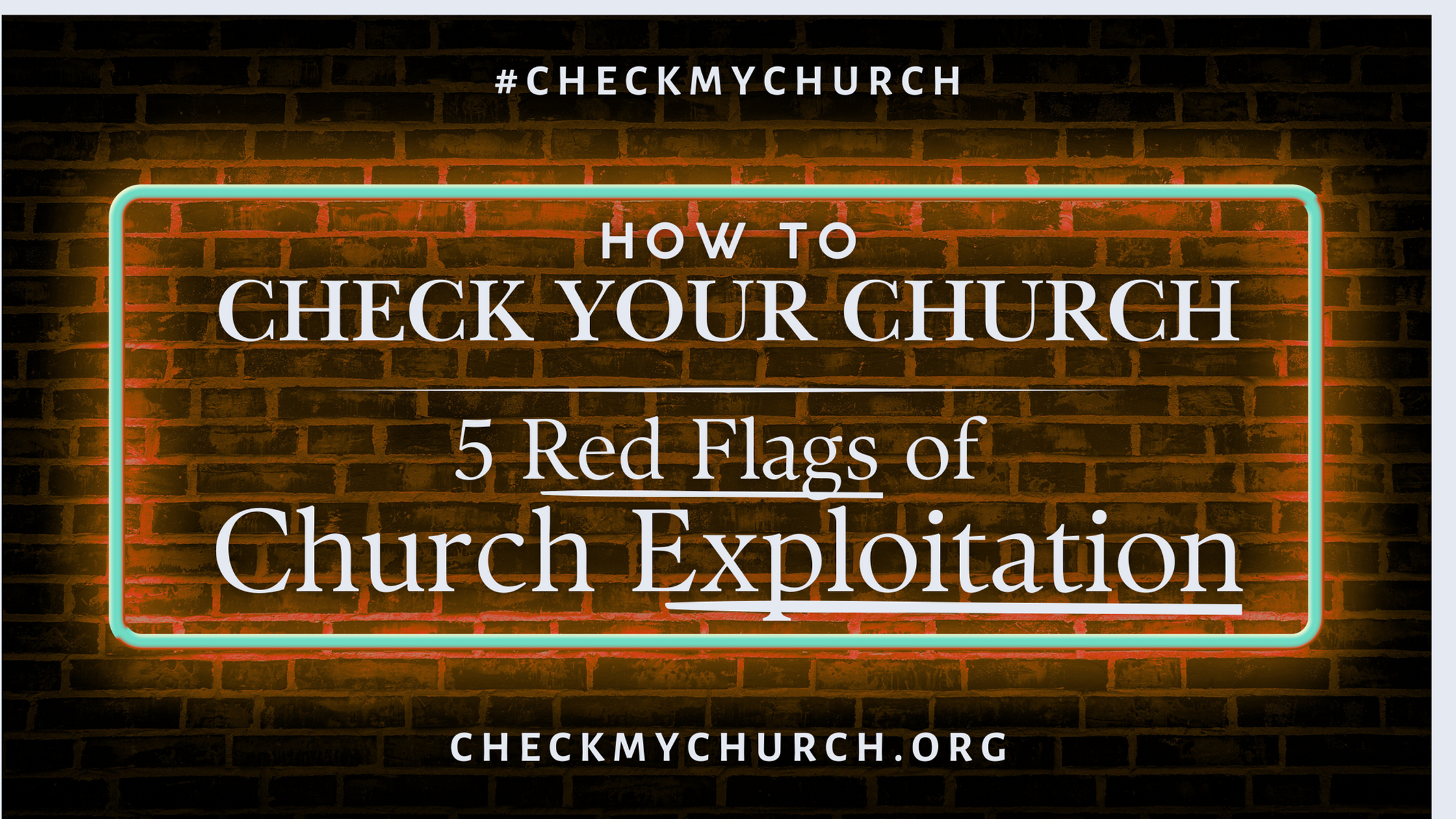 5 Red Flags of Church Exploitation | How to Check Your Church