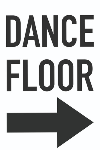 Dance Floor Sign | Design Print House