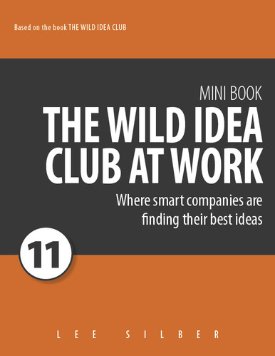 Wild Ideas at Work | Lee Silber