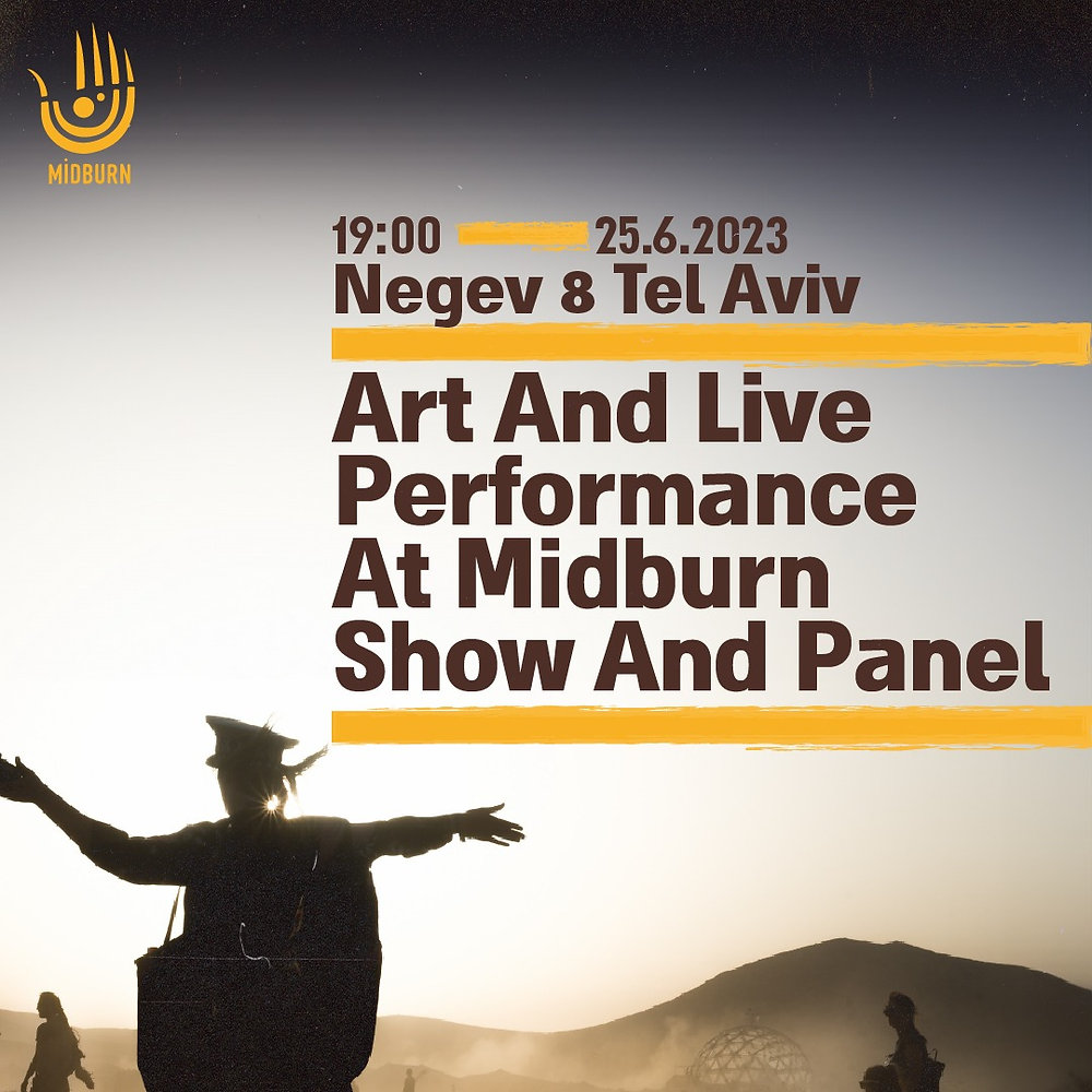 Art and Live Performance at Midburn - Show and Panel