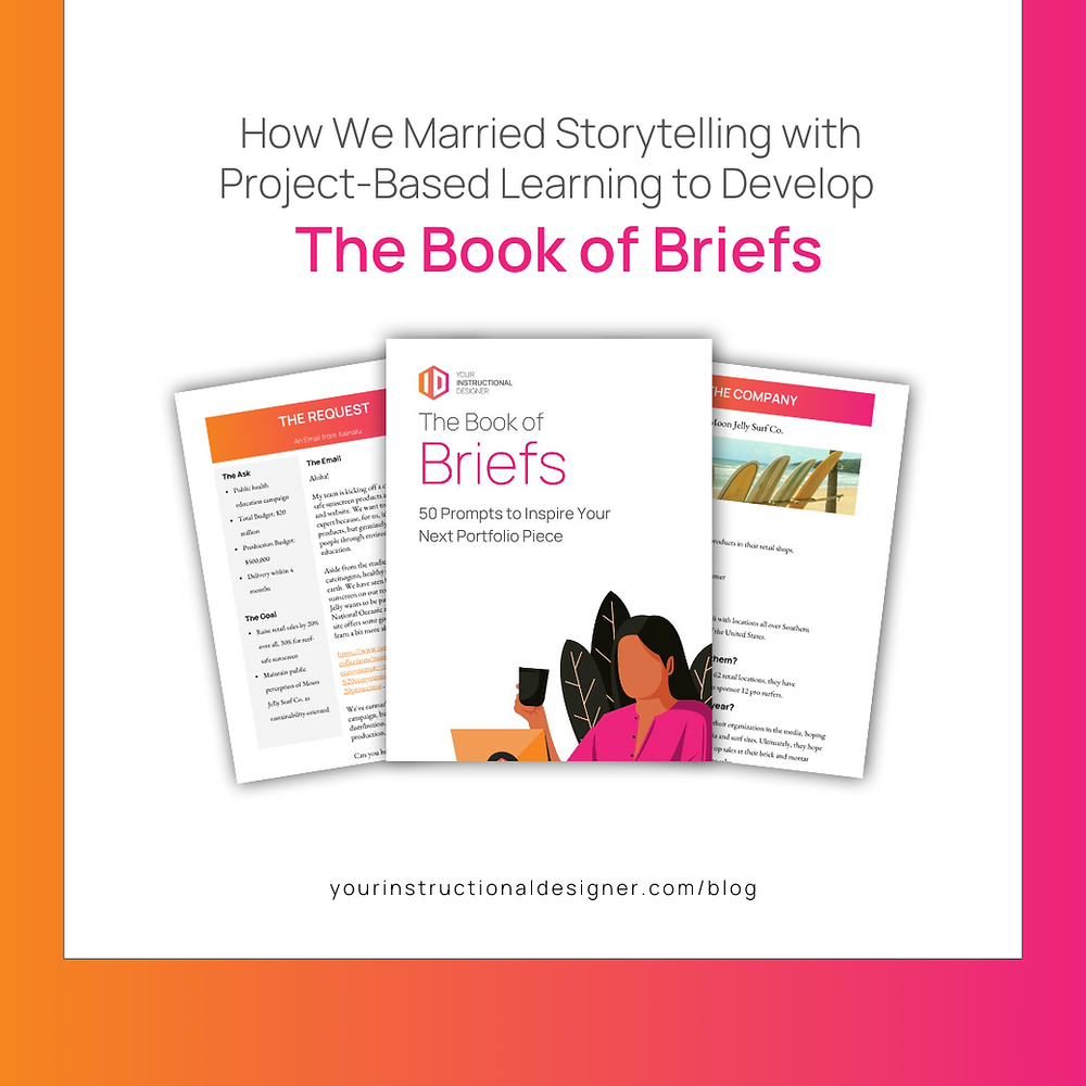 How We Married Storytelling with Project-Based Learning to Develop The ...