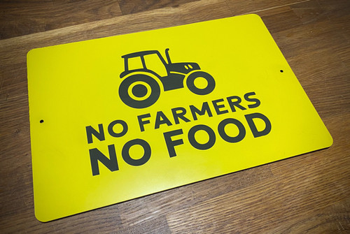 Sign- NO FARMERS NO FOOD | Crafty Farmwife