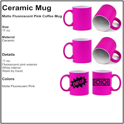 Personalize - Matte Fluorescent Pink Coffee Mugs | 4aprints