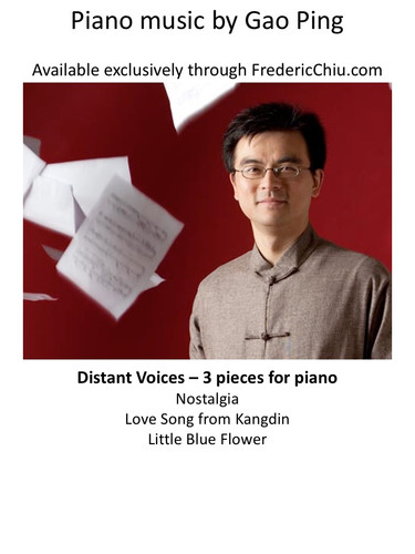 Gao Ping Distant Voices - 3 Pieces for Piano | Frederic Chiu
