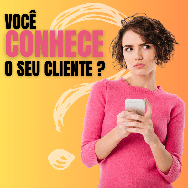 Você conhece o seu Cliente ? | Alexandre Guimarães