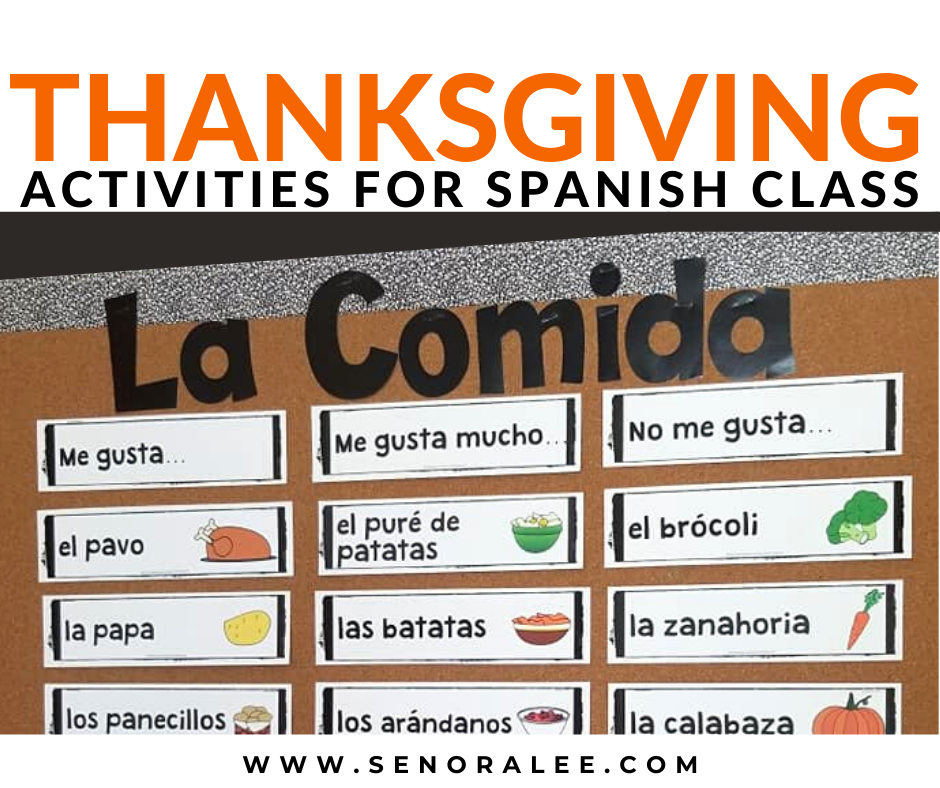 Thanksgiving Activities for Spanish Class