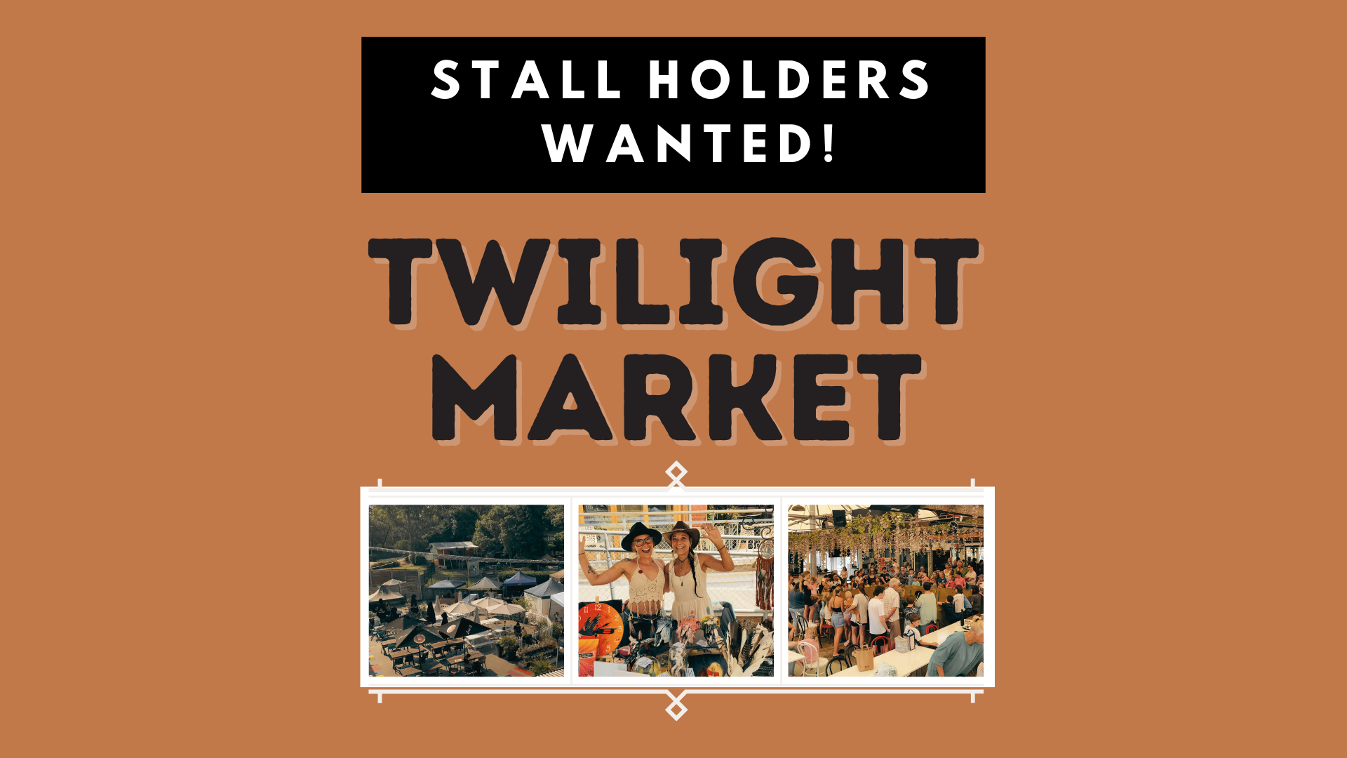 STALL HOLDERS WANTED | TWILIGHT MARKETS | Wyong Milk Factory Events
