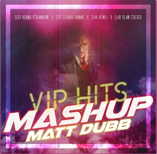 Matt Dubb - VIP Hits!